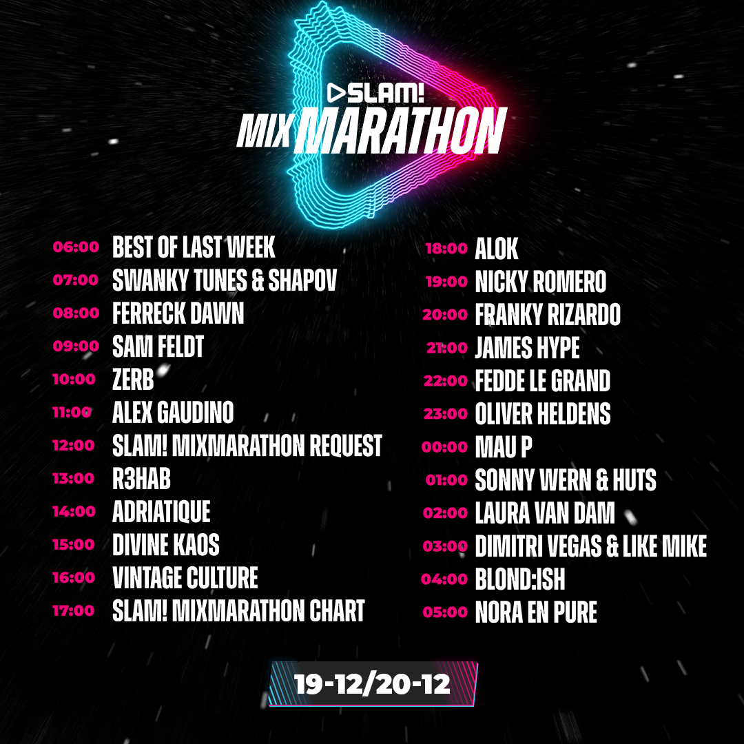 DIT IS DE LINE-UP VAN DE SLAM! MIXMARATHON